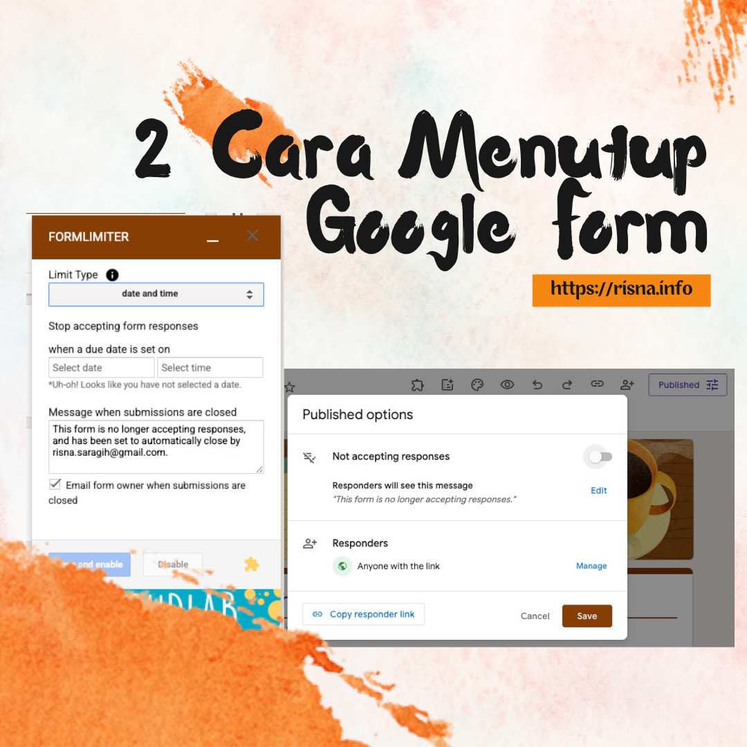 Risna Info | 2 Cara Menutup Google Form